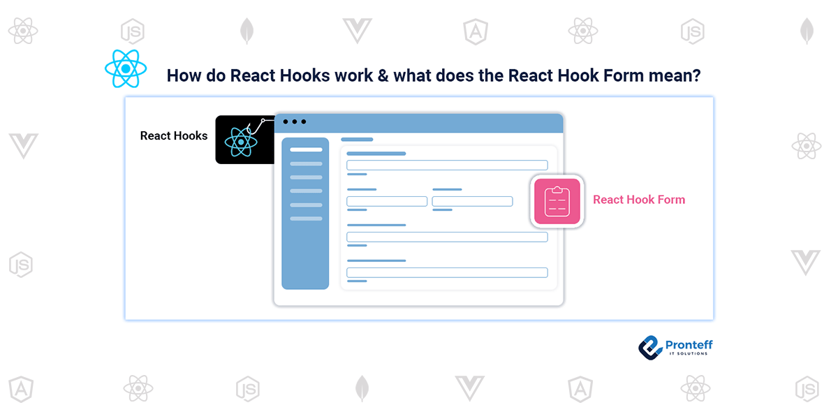 How Do React Hooks Work What Does The React Hook Form Mean 